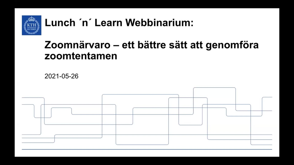 Examination with Zoom presence | KTH Intranet